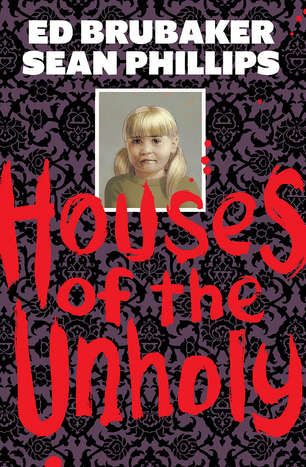 HOUSES OF THE UNHOLY HC (MR) SIGNED EDITION – Untold Comics